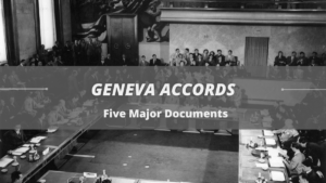 Geneva Accords - Five Major Documents
